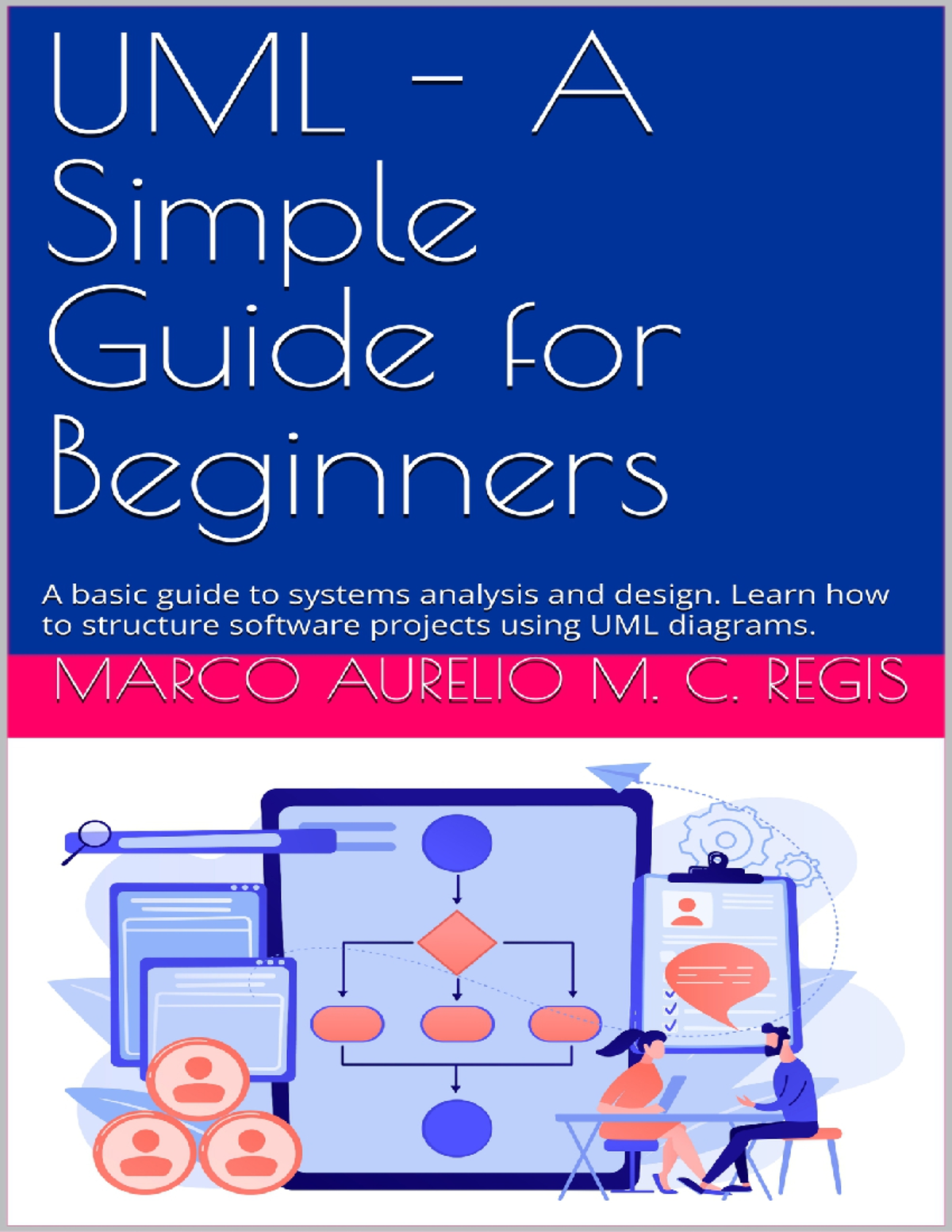 UML 101: A Beginner's Guide to Diagrams and Systems Analysis - Studocu