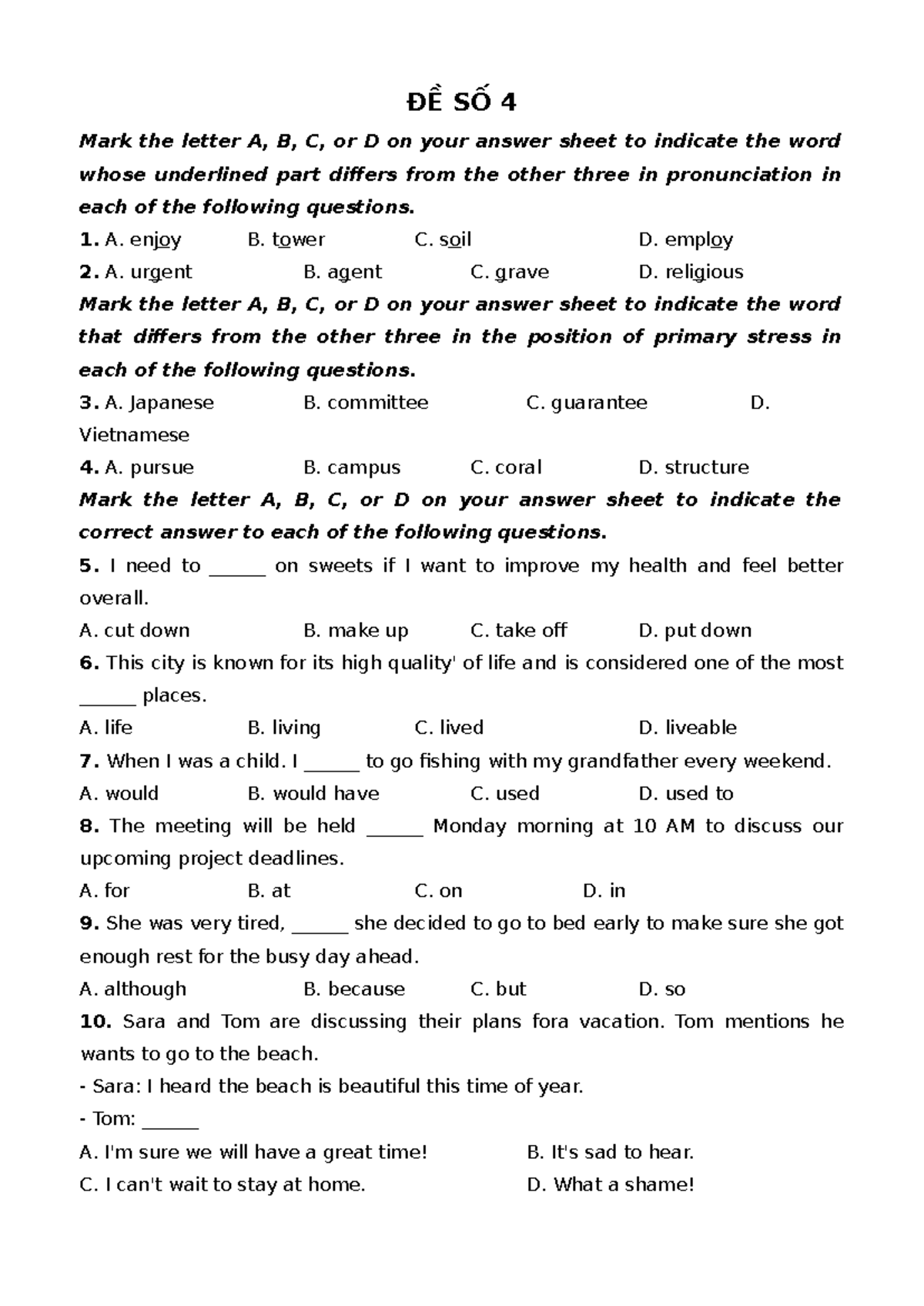 ĐỀ 4 - Pronunciation and Stress Practice Questions - Studocu