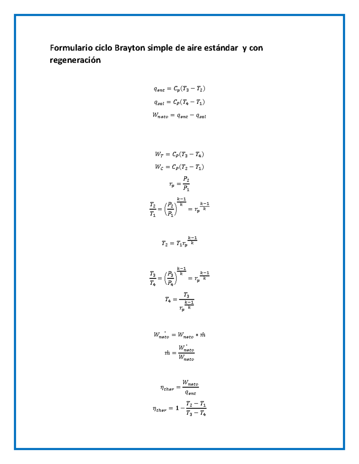 Brayton Cycle Formulas: Standard Air & Regeneration Analysis - Studocu