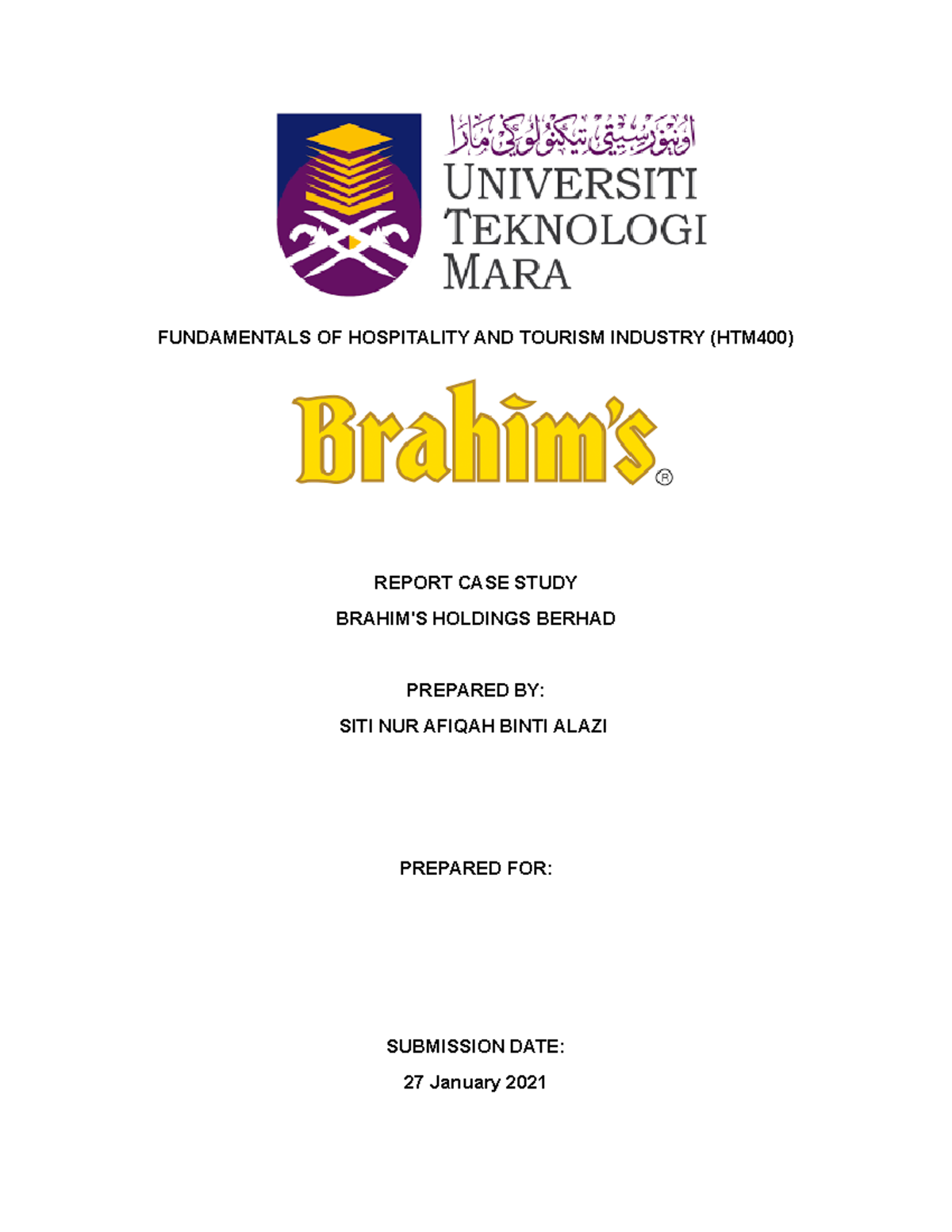 Case Study on Brahim's Holdings Berhad: Impact of COVID-19 on HTM400 ...