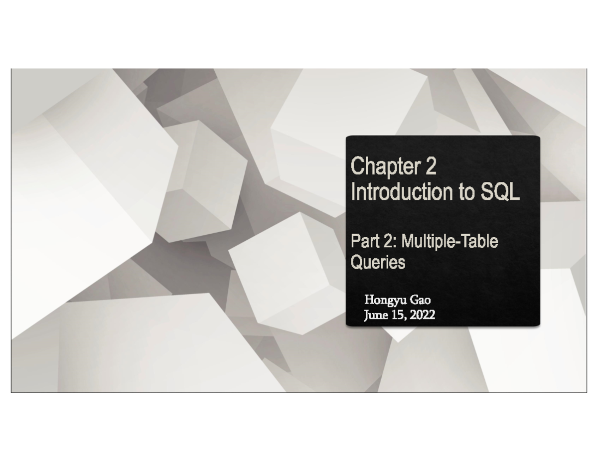 Chapter 2 Part 2 - Lecture Notes on SQL Queries and Joins - Studocu