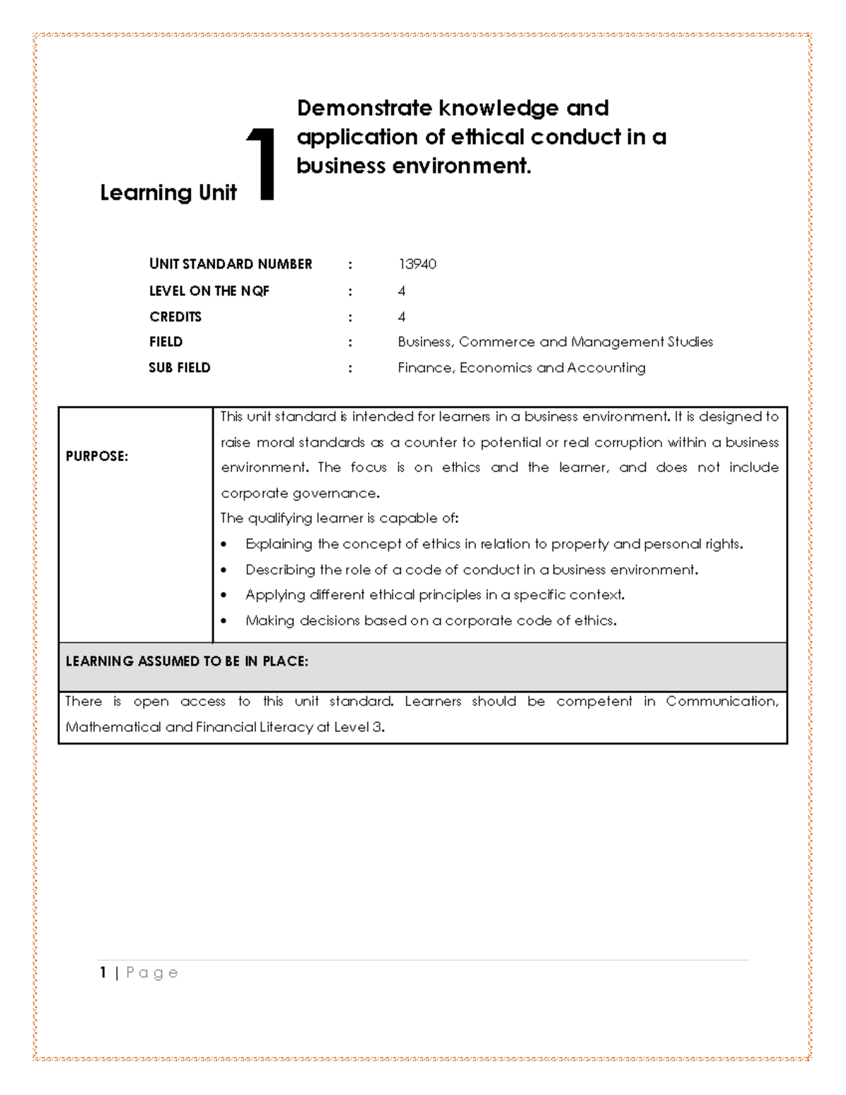 Demonstrate knowledge and application of ethical conduct in a business ...