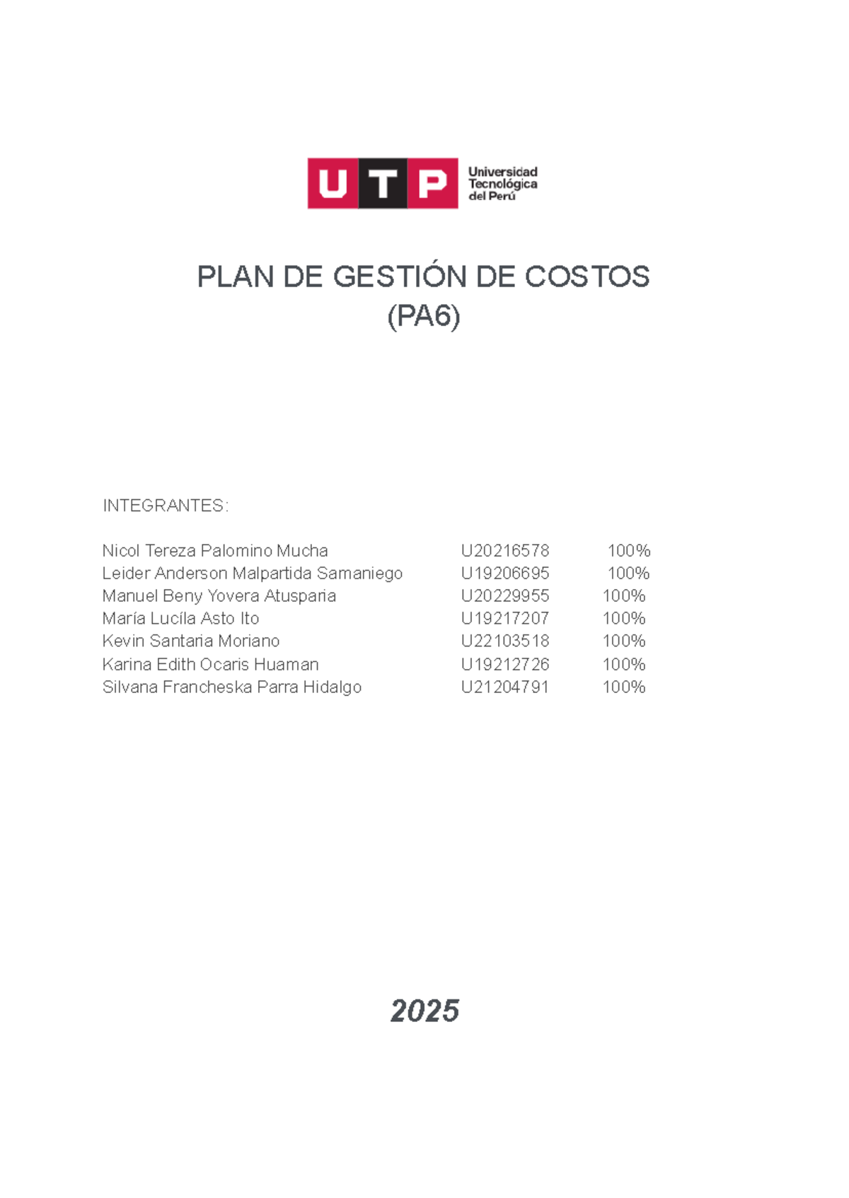 PLAN DE GESTIÓN DE COSTOS (PA6) - ESTRUCTURA Y PRESUPUESTO 2025 - Studocu