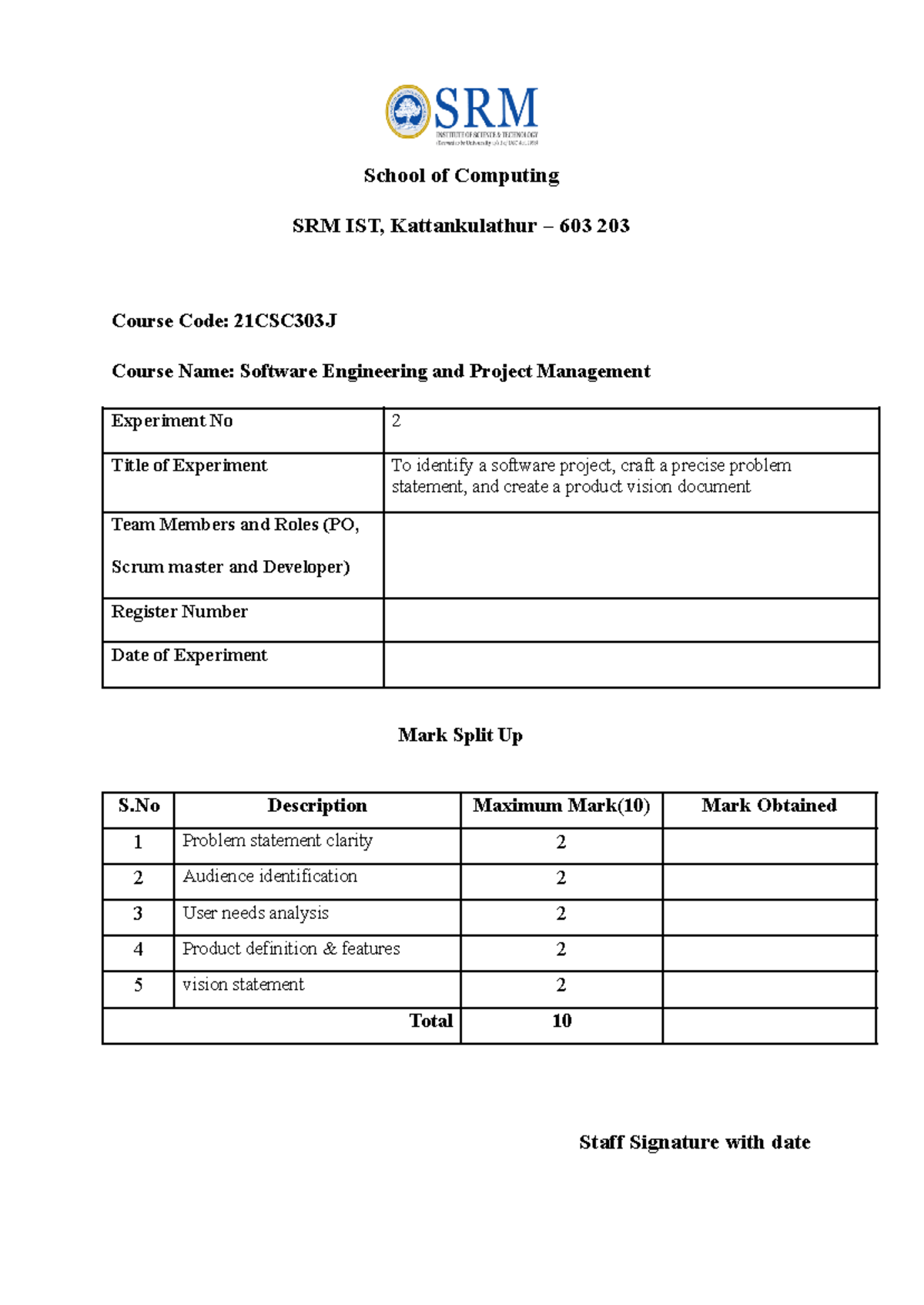 Experiment 2: Crafting a Problem Statement & Product Vision - 21CSC303J ...