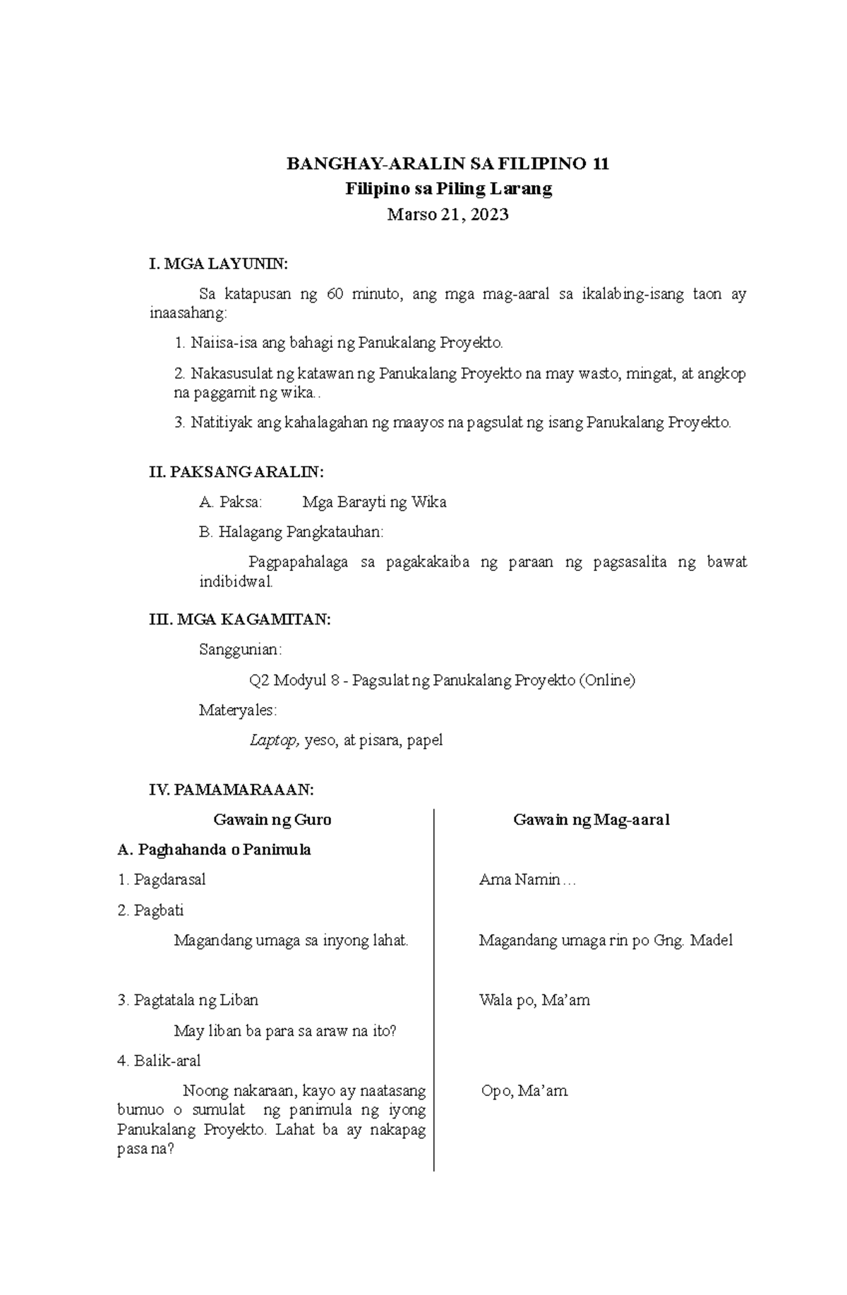 LP-Pagsulat ng Panukalang Proyekto-G11: Banghay-Aralin at Mga Layunin - Studocu
