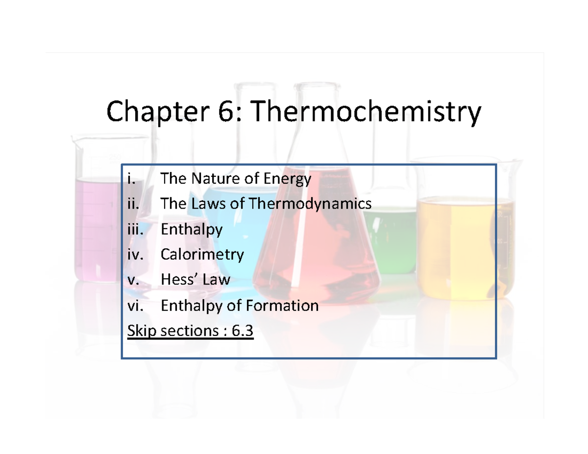 Enthalpy Formation and Thermochemical Reactions (CHEM 2223) - Chapter 6 ...