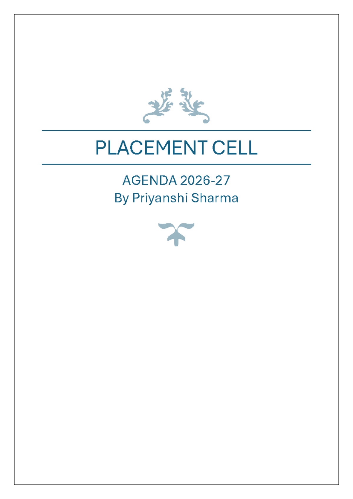 PLACEMENT CELL AGENDA: Priyanshi Sharma's Contributions & Proposals ...