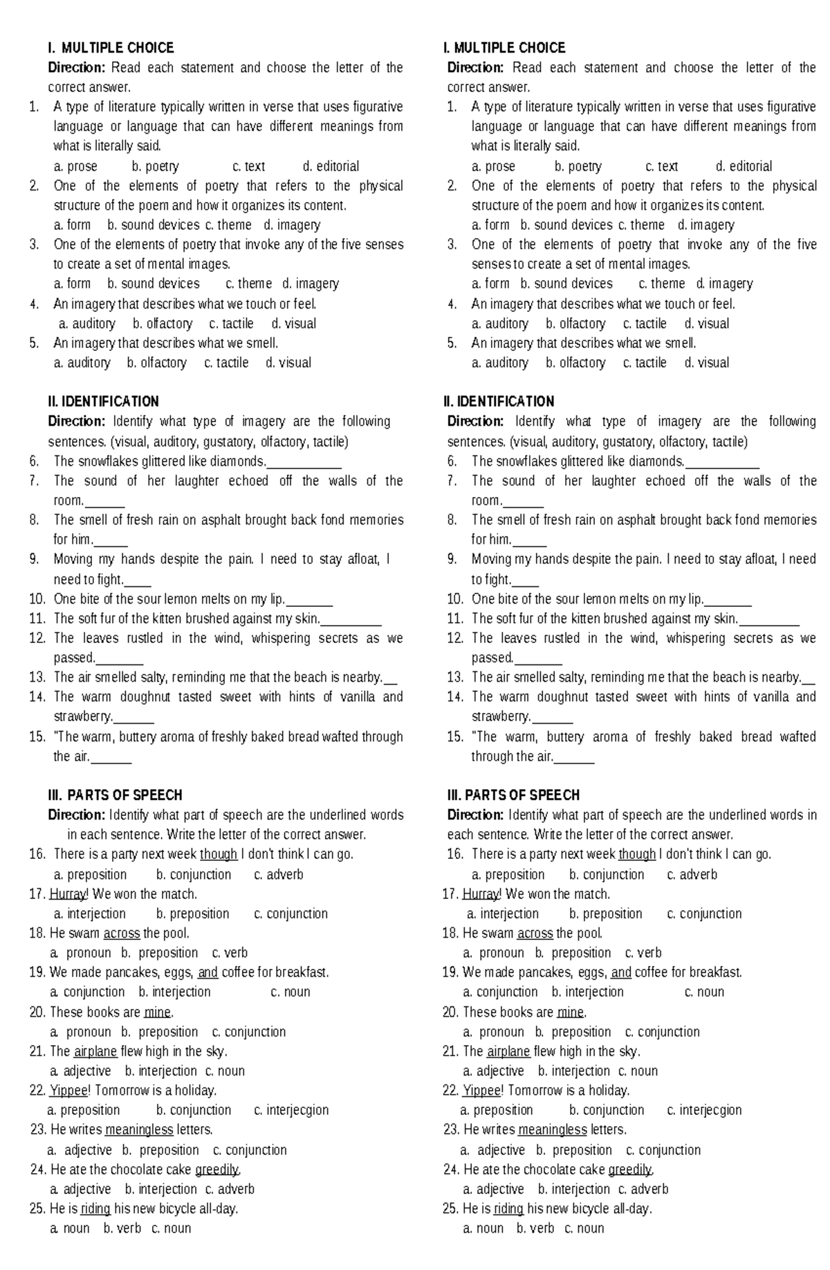 Quiz 1 (1st Q) - Summary Education - I. MULTIPLE CHOICE Direction: Read each statement and ...