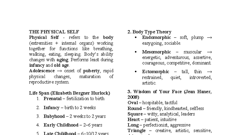 Finals - UTS - THE PHYSICAL SELF Physical Self - refers to the body ...