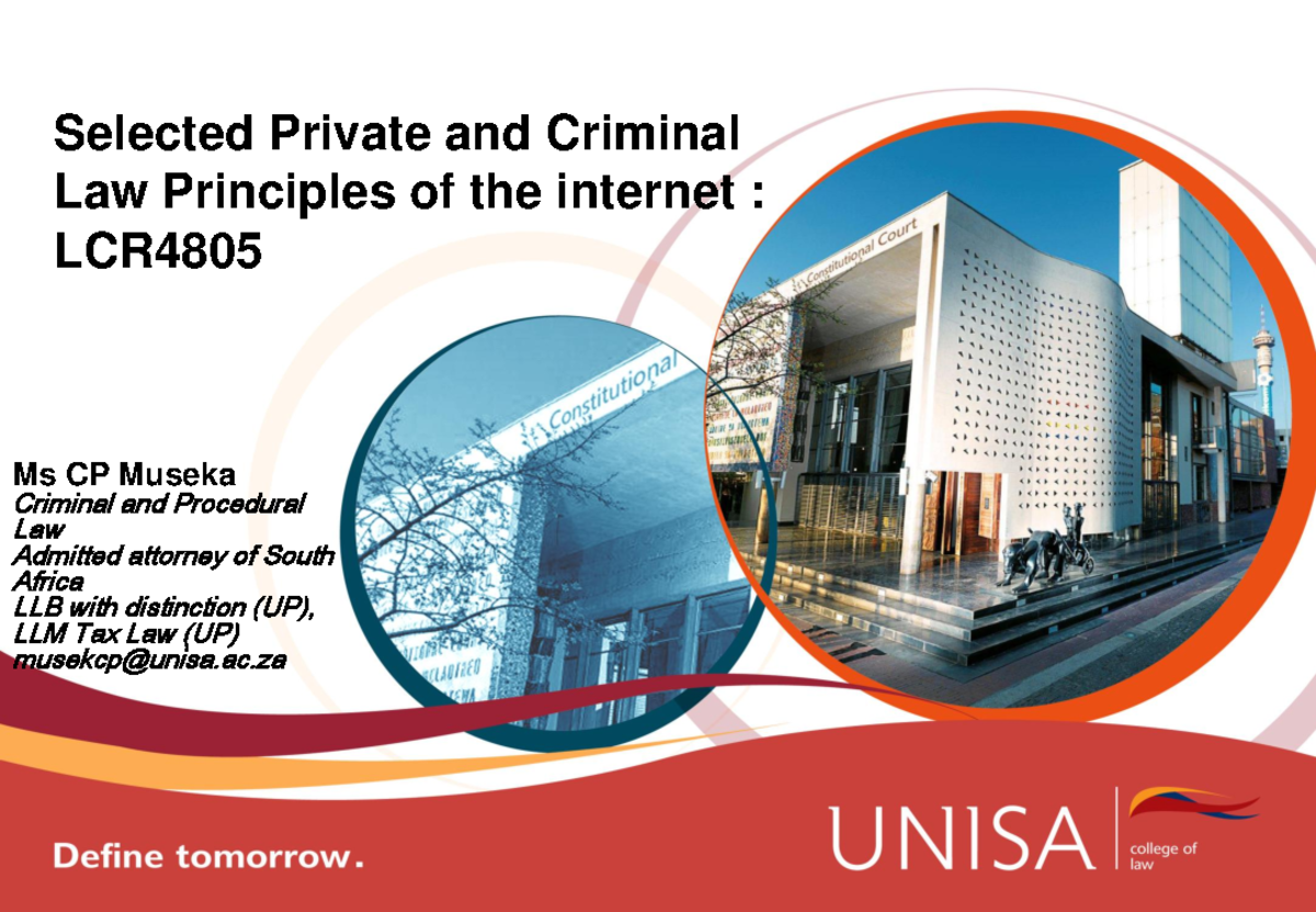 LCR4805 Selected Principles of Internet Law: Cybercrime & Evidence ...