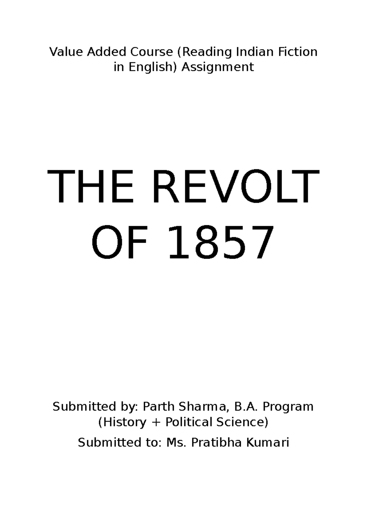 Value Added Course (HIST PS 101) Assignment: The Revolt of 1857 - Studocu