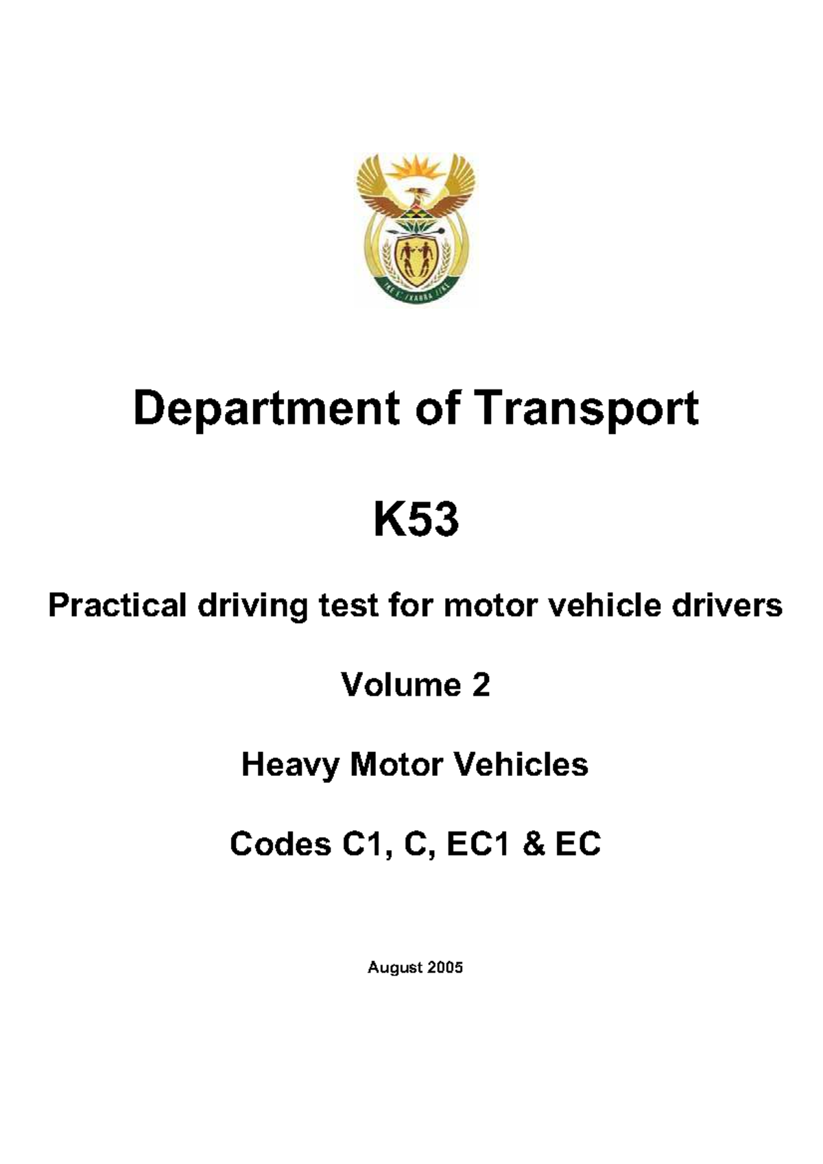 K53 Practical Driving Test for Heavy Motor Vehicles (C1, C, EC1, EC ...