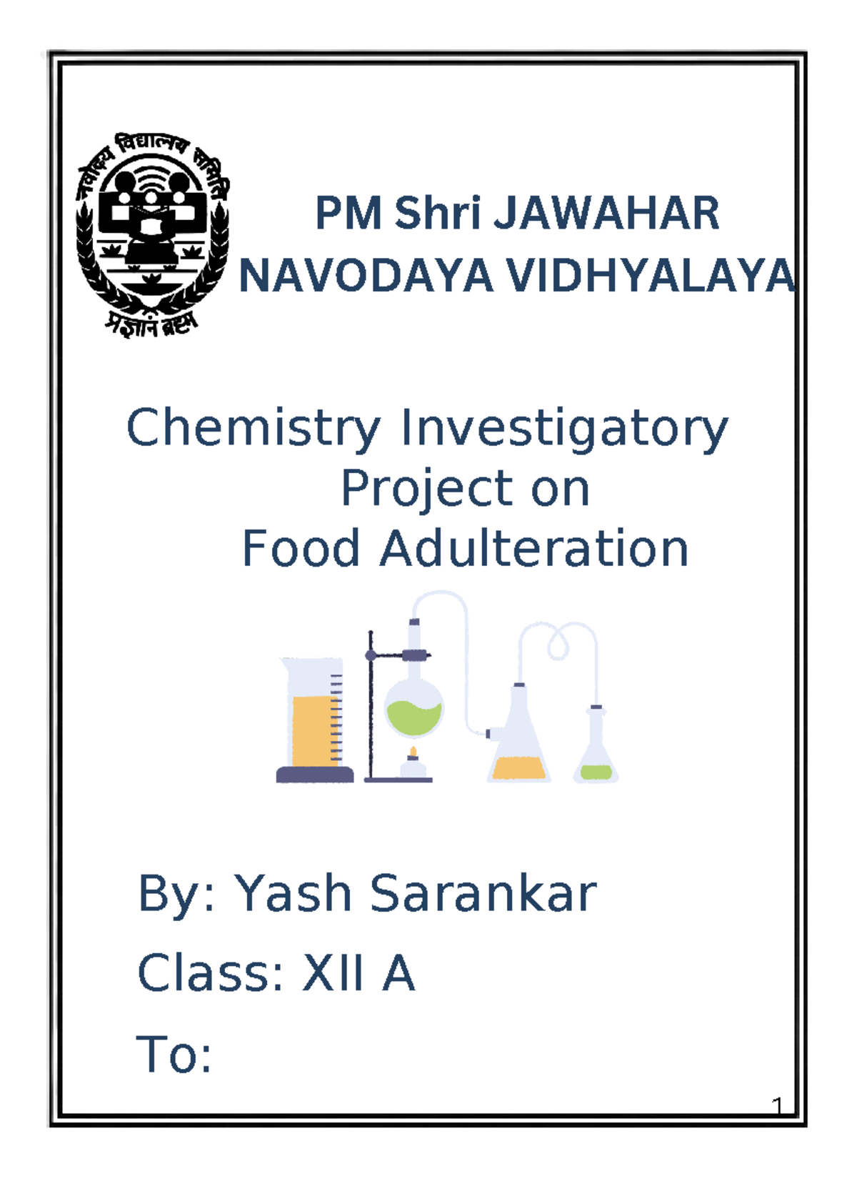 Chemistry-investigatory-project-on-food - To: Class: XII A Chemistry ...