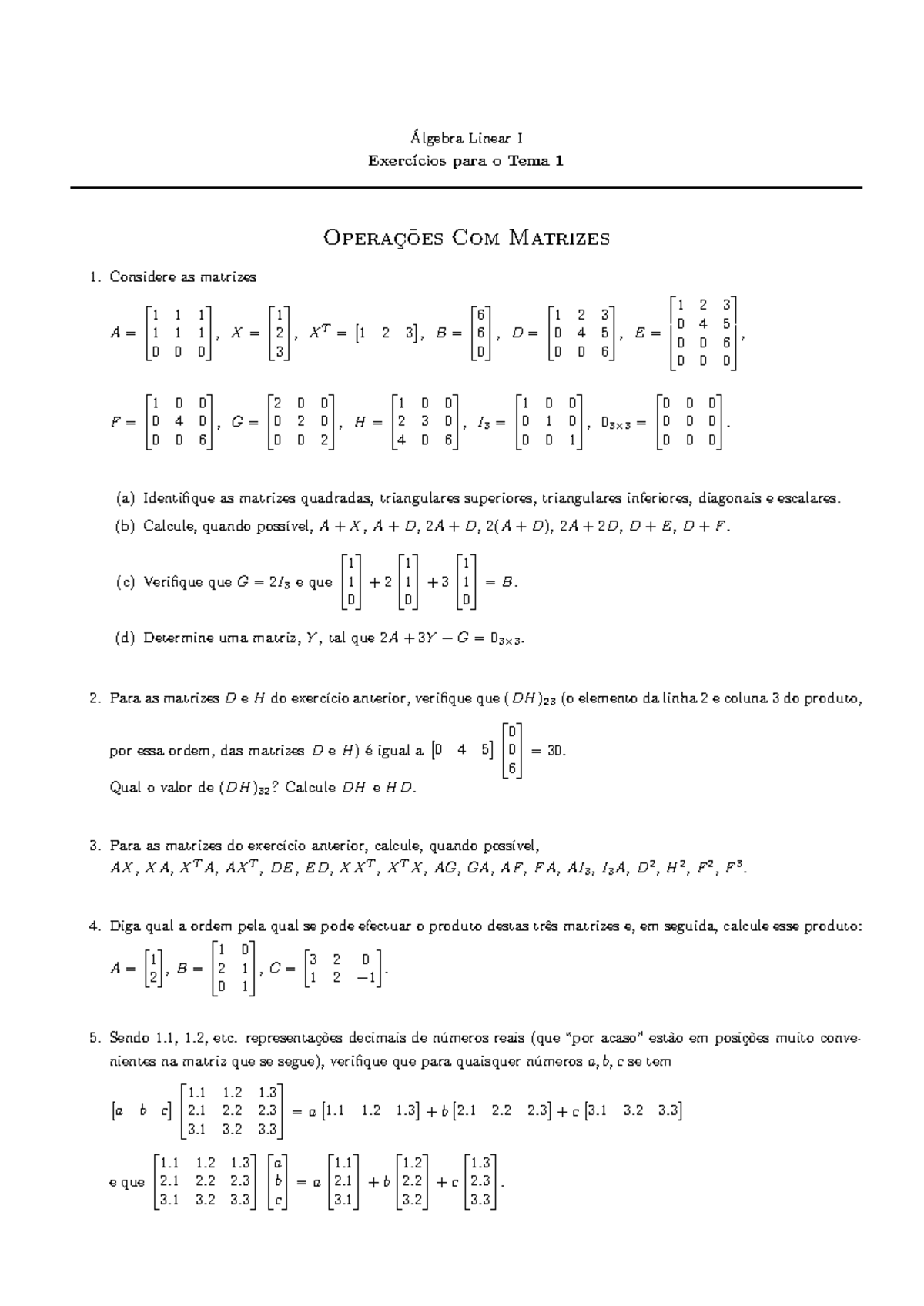 Exercicios de Algebra - Álgebra Linear I Exercícios para o Tema 1 ...