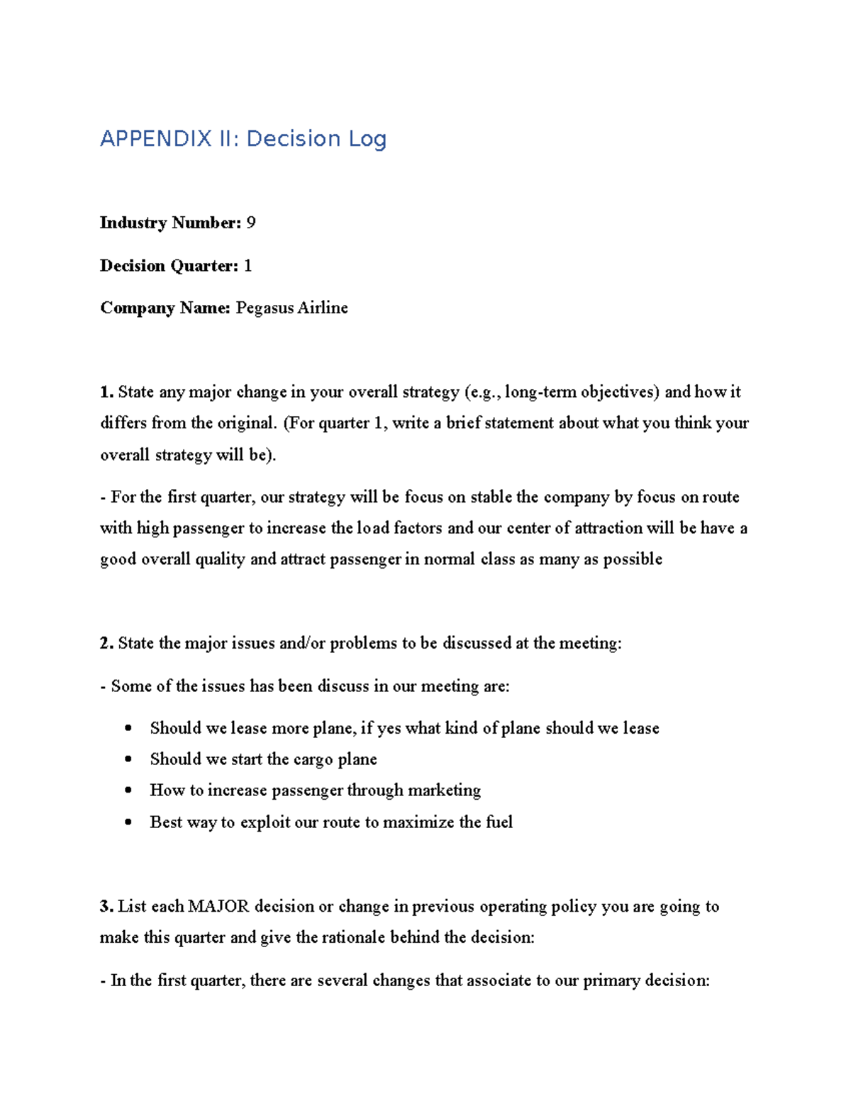 Decision Log 1 - okokoko - APPENDIX II: Decision Log Industry Number: 9 ...