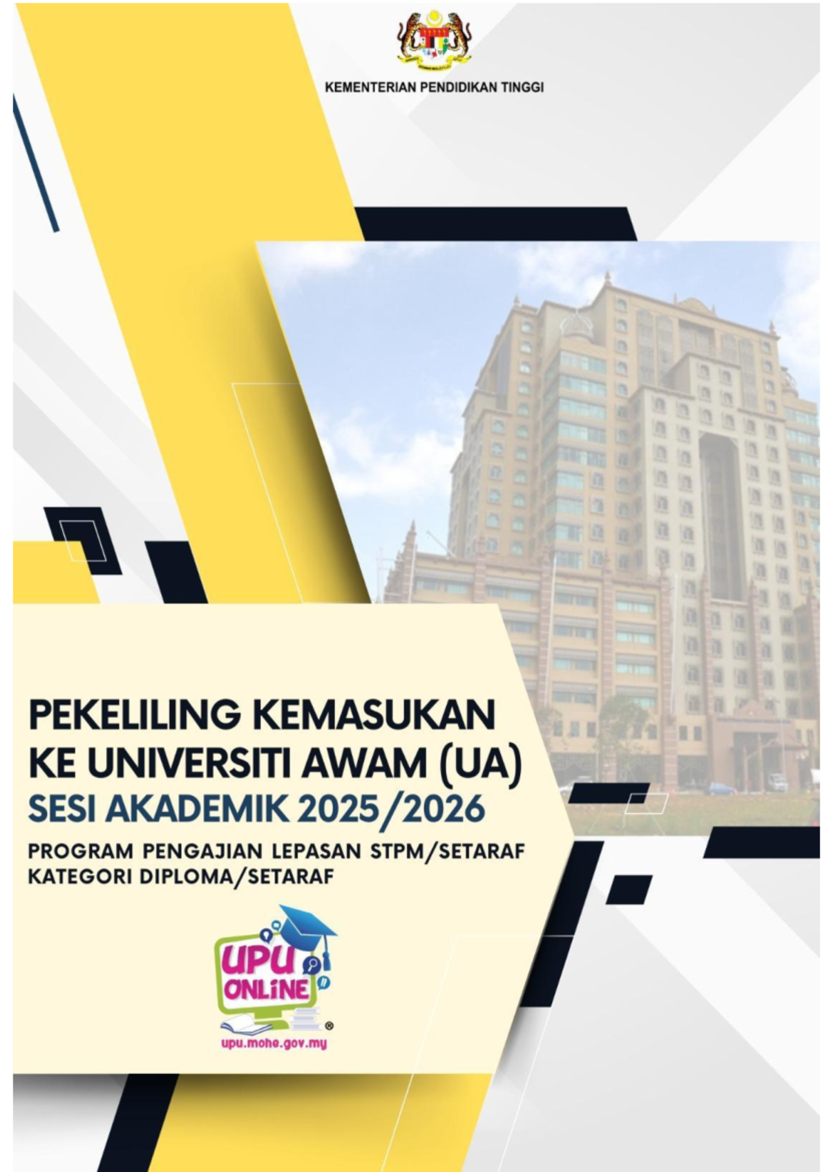 Pekeliling Kemasukan Diploma Setaraf ke Universiti Awam (UA) Sesi 2025/ ...