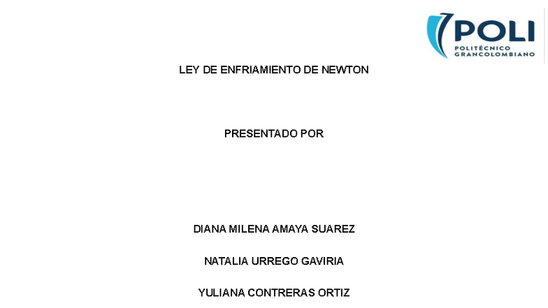 Ley de Enfriamiento de Newton: Análisis y Modelado - Termodinámica 2 - Studocu