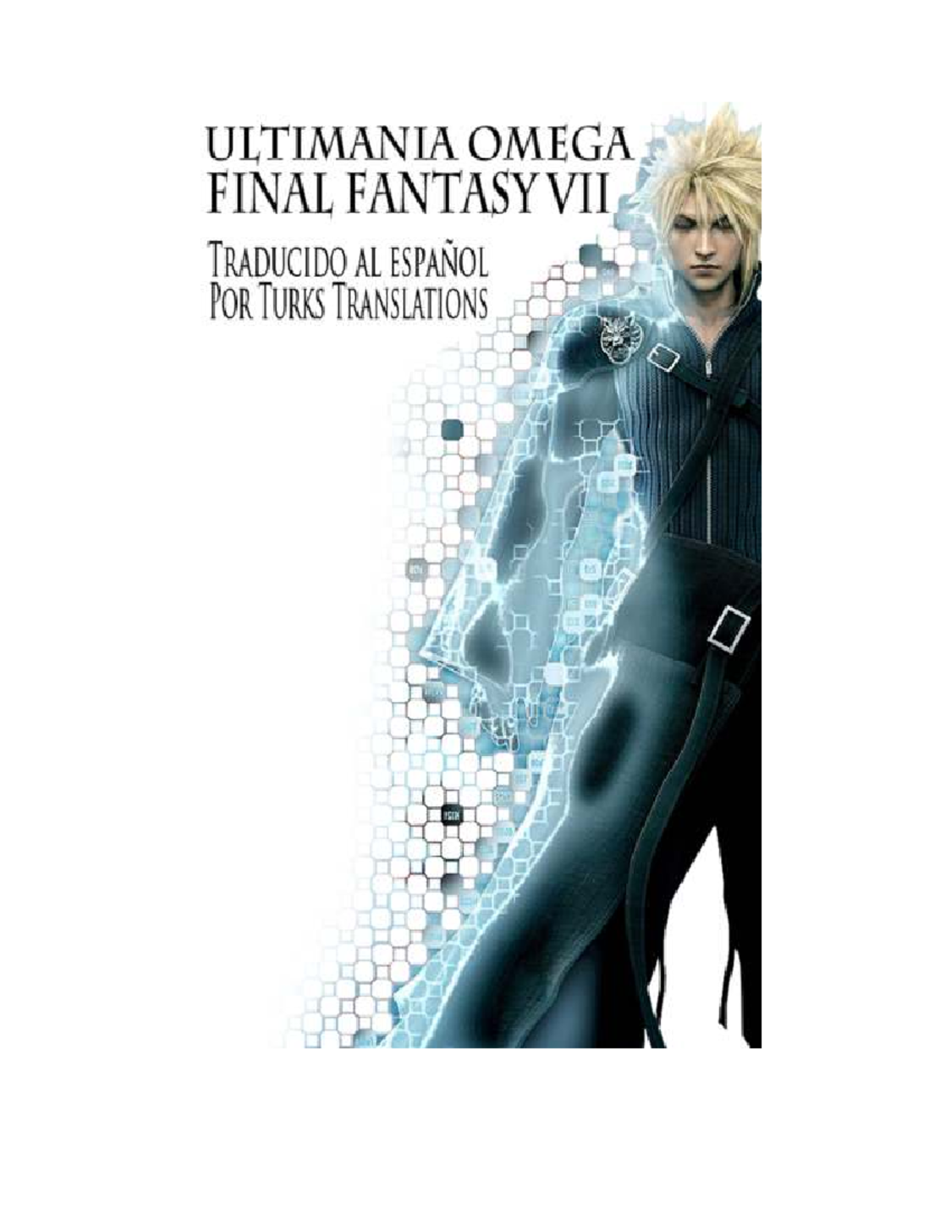 Traducción de Ultimania Omega de Final Fantasy VII al Español - FAQ ...