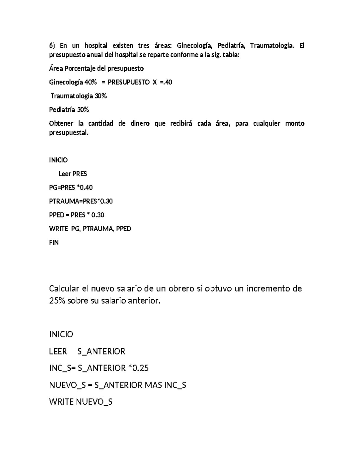 Algoritmos Resueltos de Presupuestos para Hospitales y Salarios - Studocu