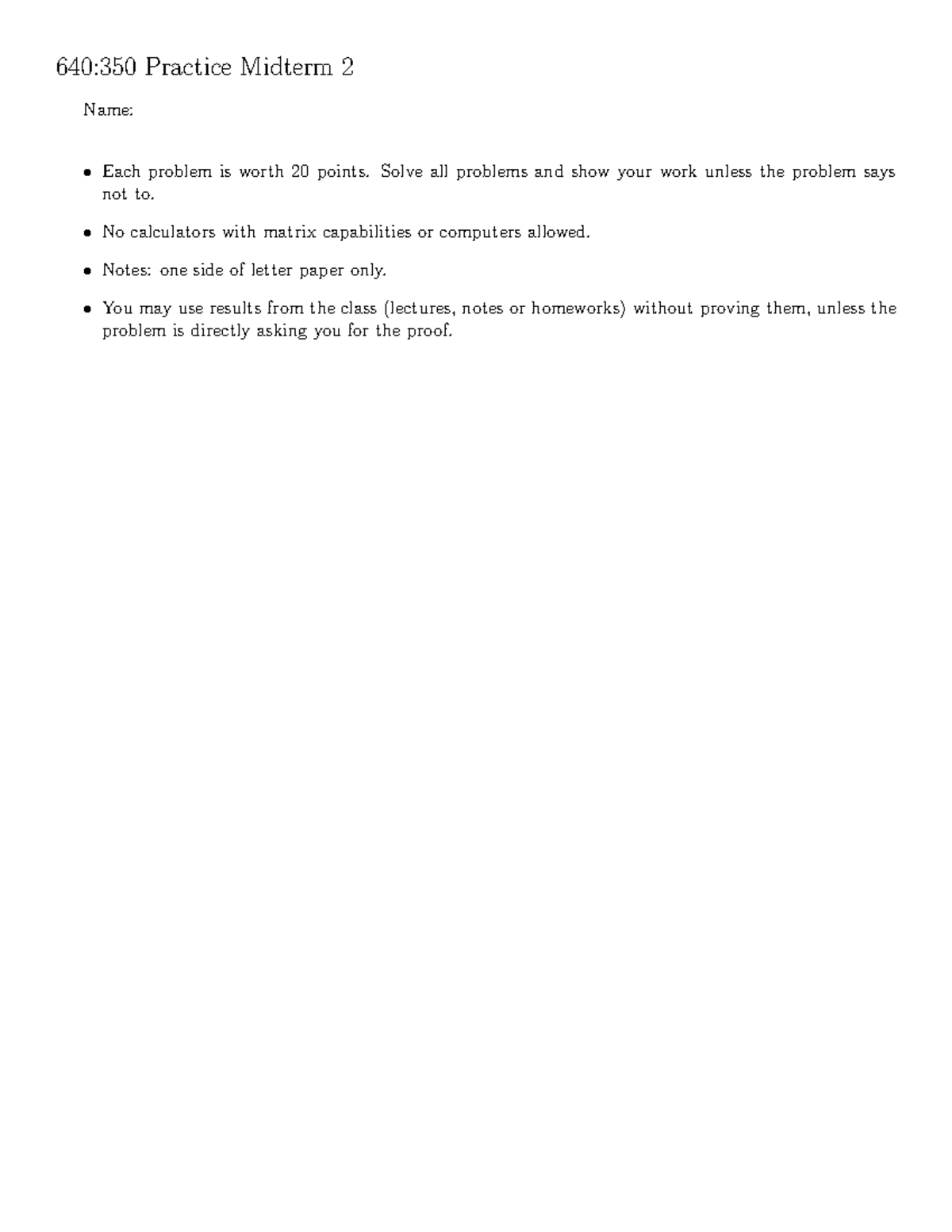 Practice Midterm 2 - Solve all problems and show your work unless the ...