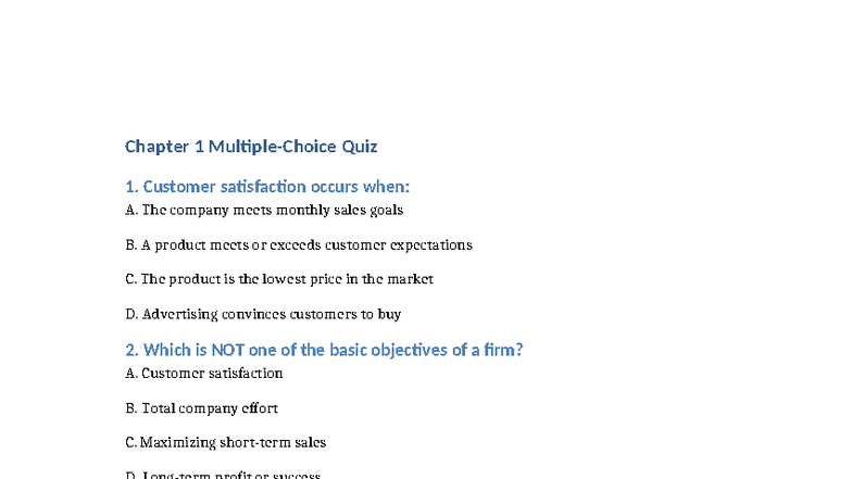 Chapter 1 Marketing Quiz - Chapter 1 Multiple-Choice Quiz 1. Customer ...