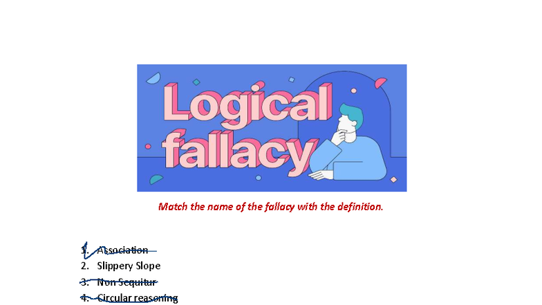 PDF document - Logical fallacy - Match the name of the fallacy with the ...