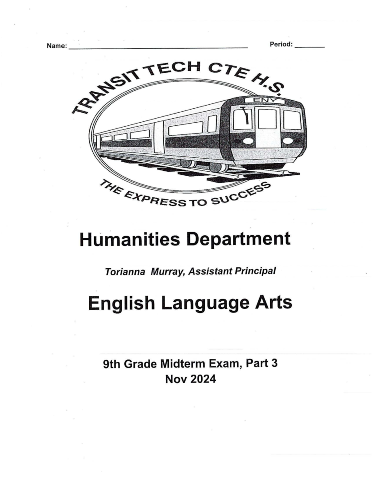 9th Grade ELA Midterm Exam Part 3 Response Guidelines - TECH CTE H.S ...