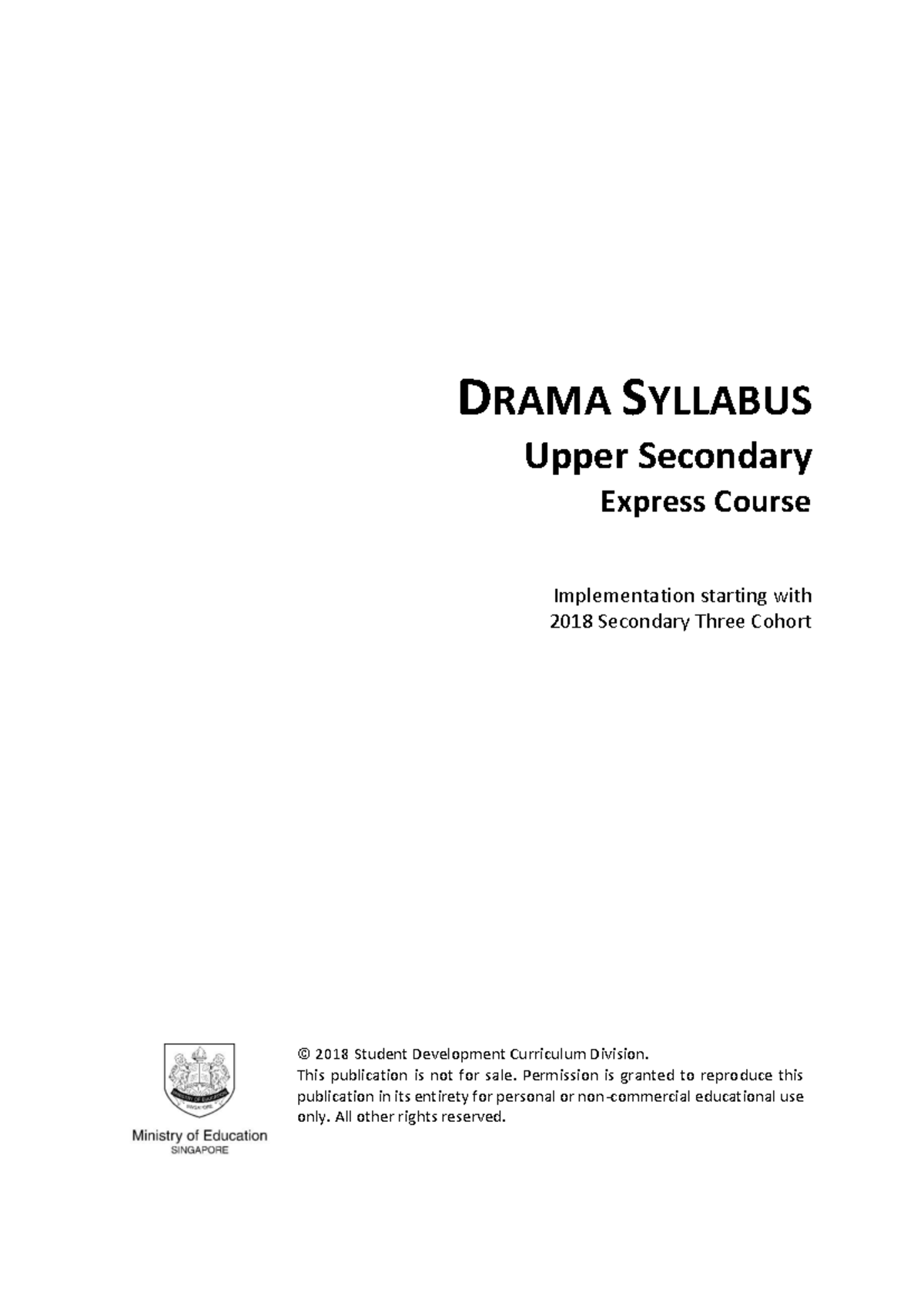 O-Level Drama Syllabus Overview: Pedagogies & Learning Outcomes - Studocu