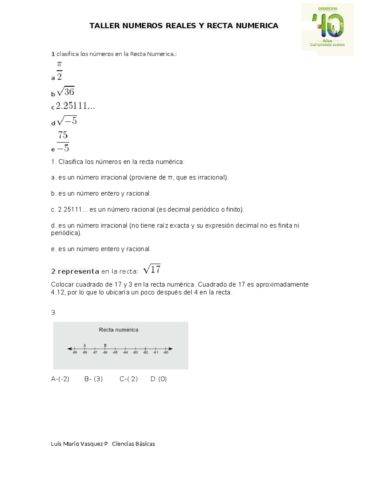 Ejercicios de Recta Numérica y Números Reales - Matemáticas 101 - Studocu