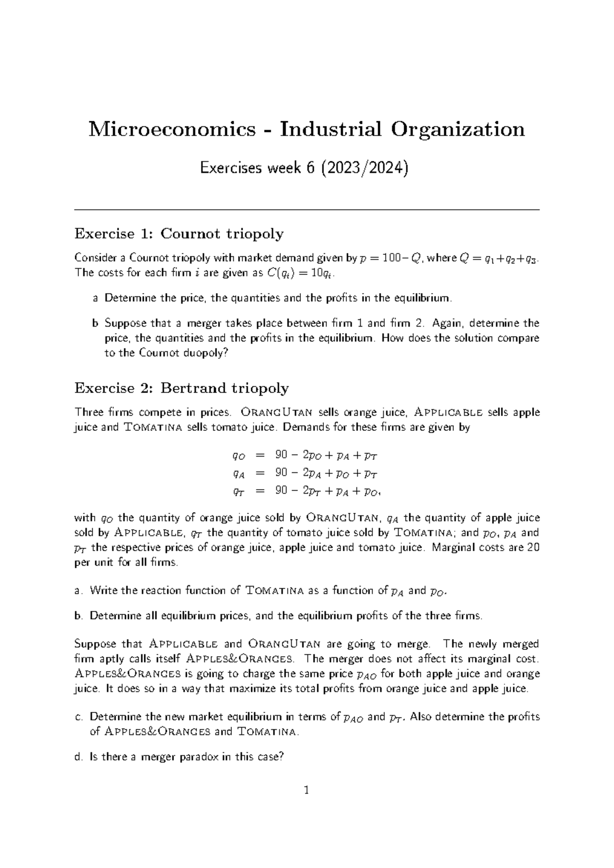 Exercises Week 6 - Microeconomics - Industrial Organization Exercises ...