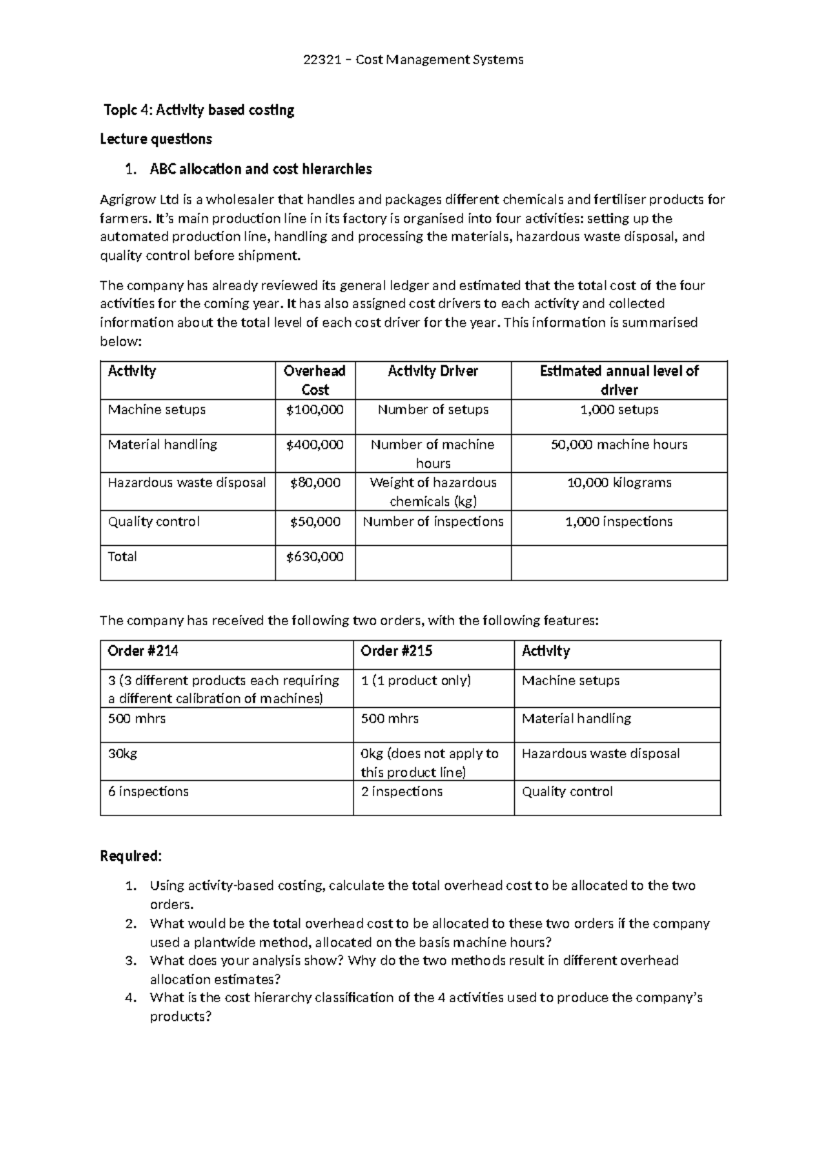 22321 Cost Management Systems: Topic 4 ABC Costing Lecture Questions ...