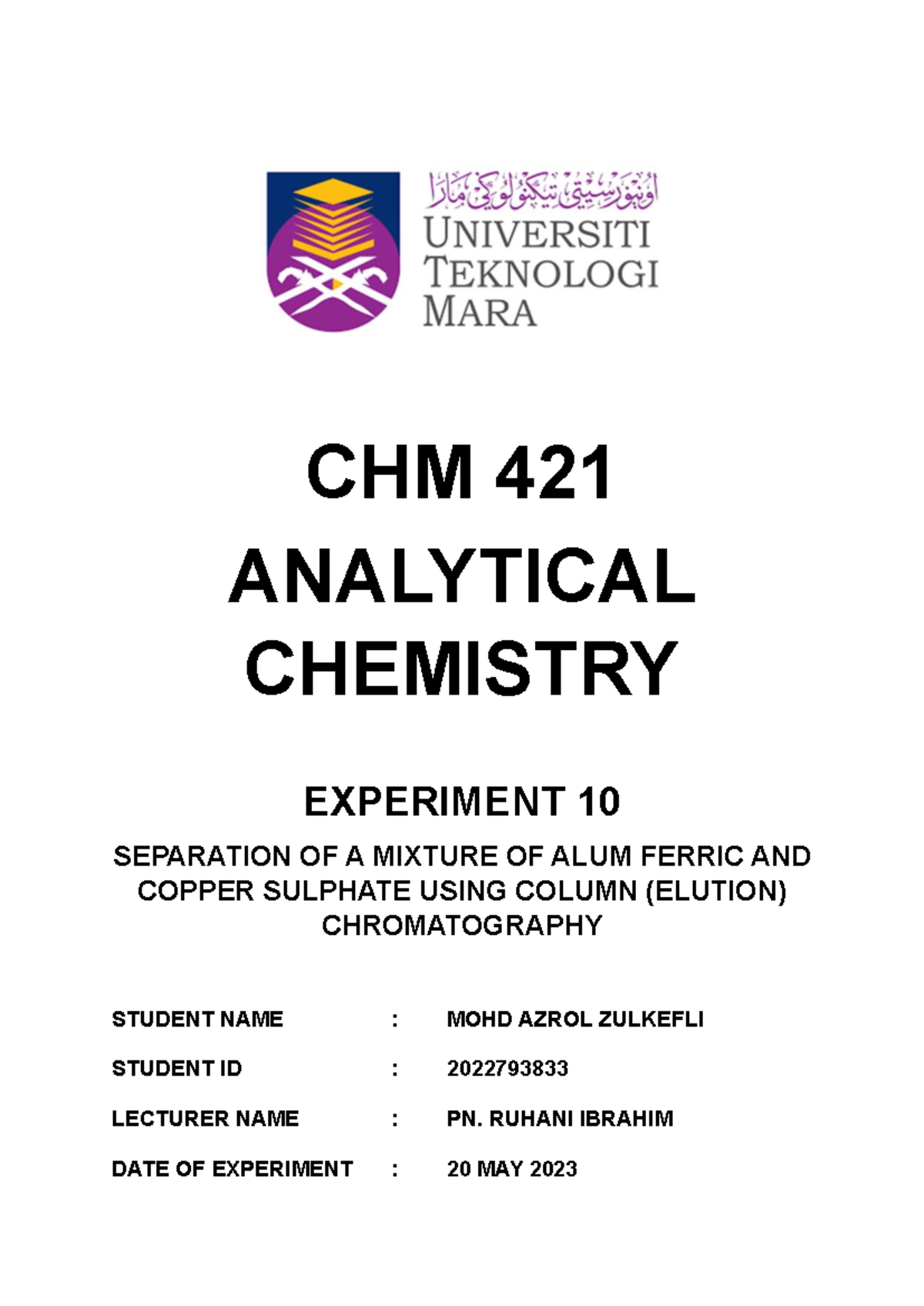 Separation of Alum Ferric & Copper Sulphate via Column Chromatography (CHM 421) - Studocu