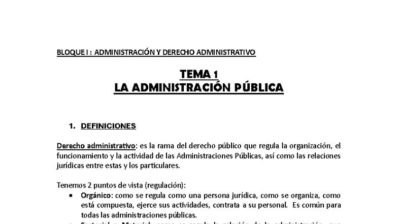 BLOQUE I: ADMINISTRACIÓN Y DERECHO ADMINISTRATIVO - TEMA 1 - Studocu