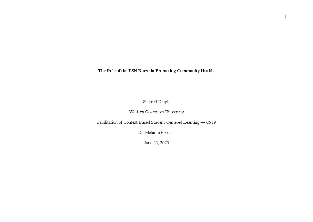 C919 Task 1: The BSN Nurse's Role in Community Health Promotion - Studocu