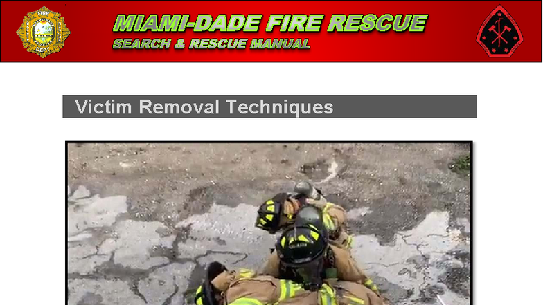 Victim Removal Techniques: Training Guide for Station 30 Personnel ...