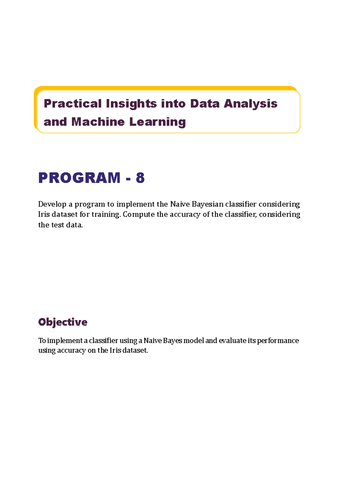 ML Program 8: Naive Bayes Classifier Implementation on Iris Dataset ...