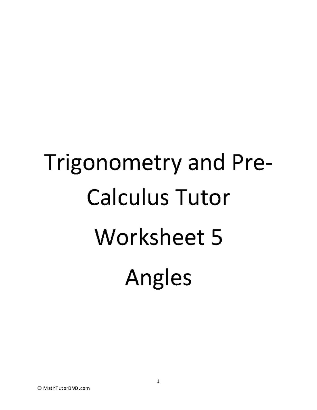 Pre-Calc (MAT 201) Tutor: Worksheet 5 on Angles and Quadrants - Studocu