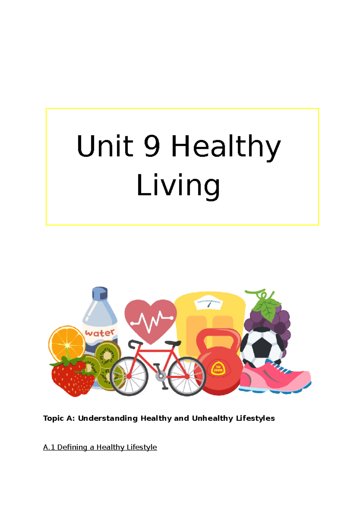 Unit 9 Healthy Living Revision Guide and Key Exam Tips - Studocu