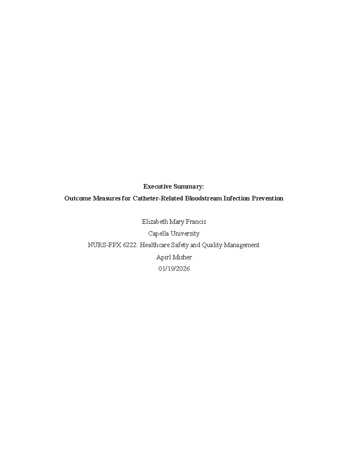 Executive Summary: Outcome Measures for CRBSI Prevention in Dialysis ...