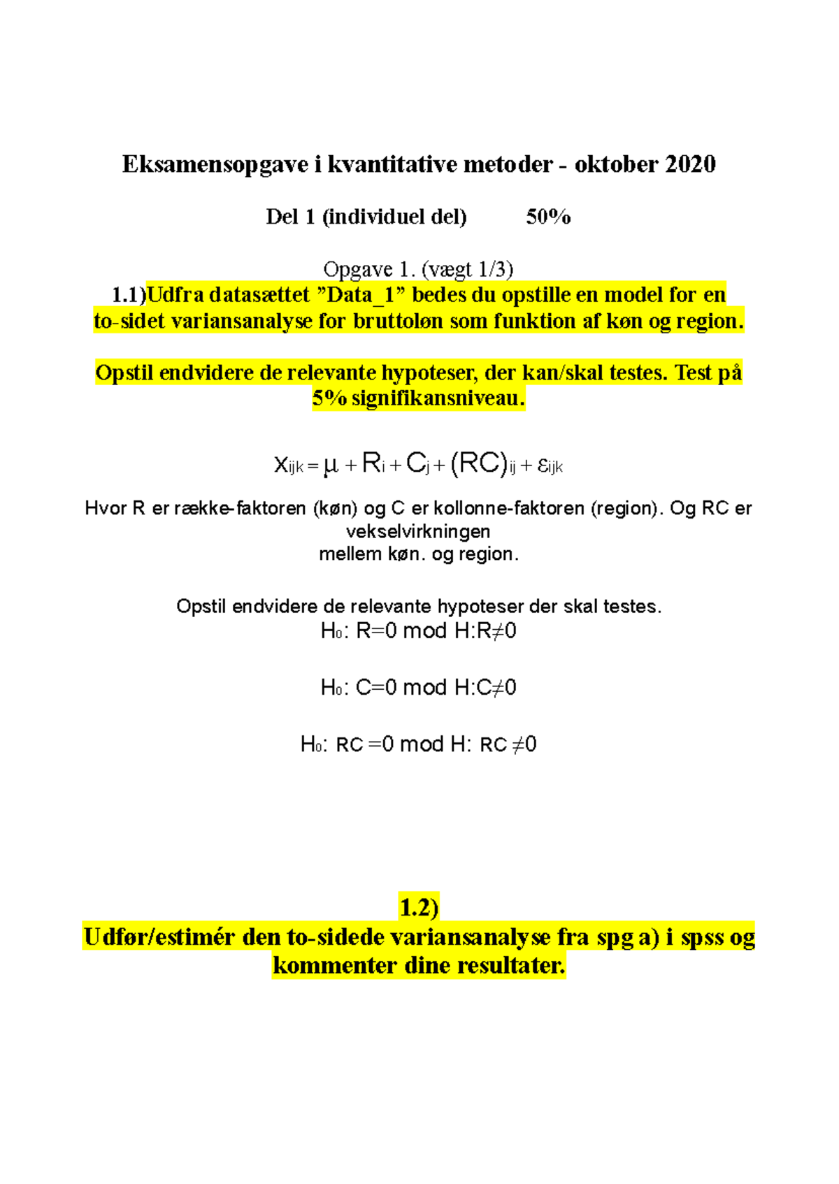Opgave Eksempel i Statistisk Analyse og Modeller (Kvantitative Metoder ...