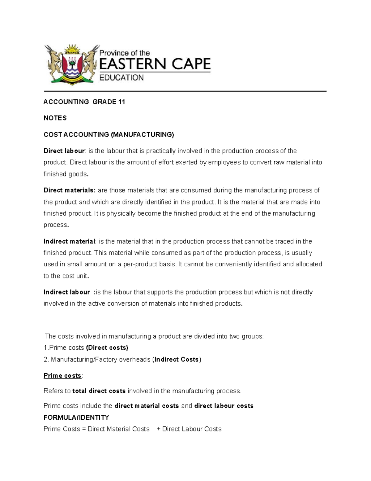 Accounting Grade 11 Cost Accounting Manufacturing Study Notes - Studocu
