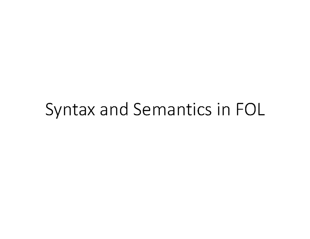 Models for First-Order Logic: Syntax and Semantics - Studocu