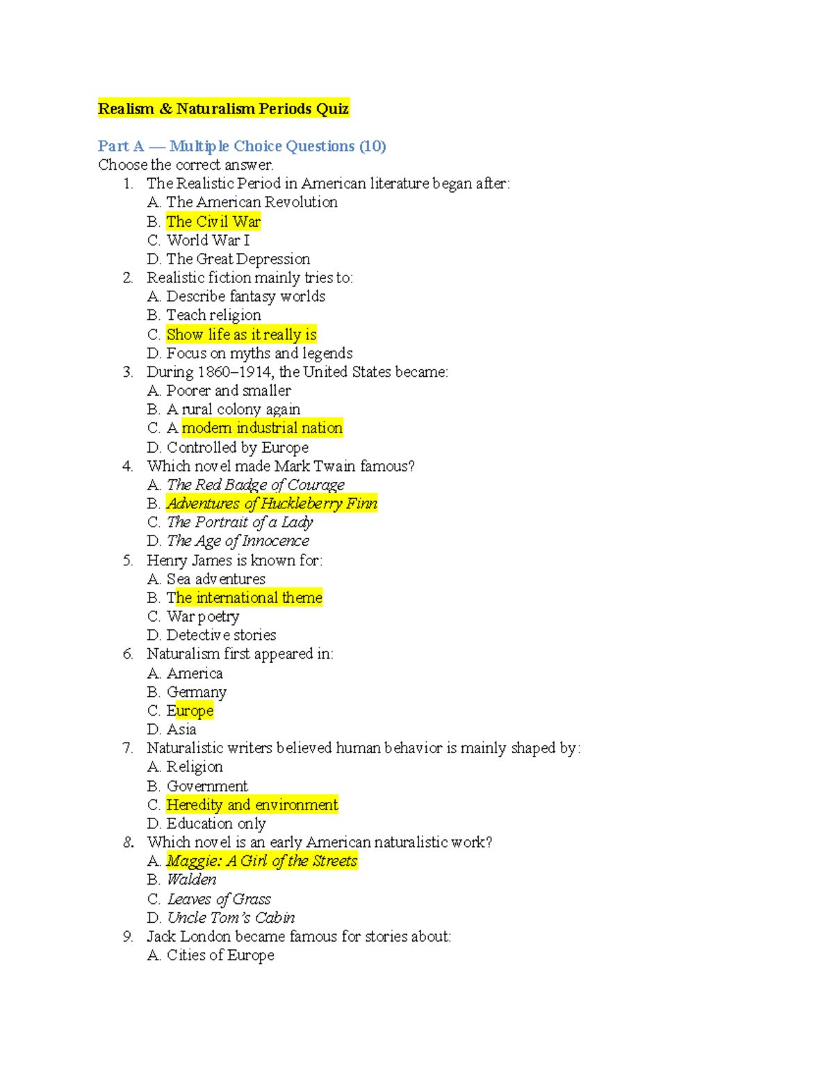 Realism & Naturalism Quiz (1447) - Multiple Choice & True/False - Studocu