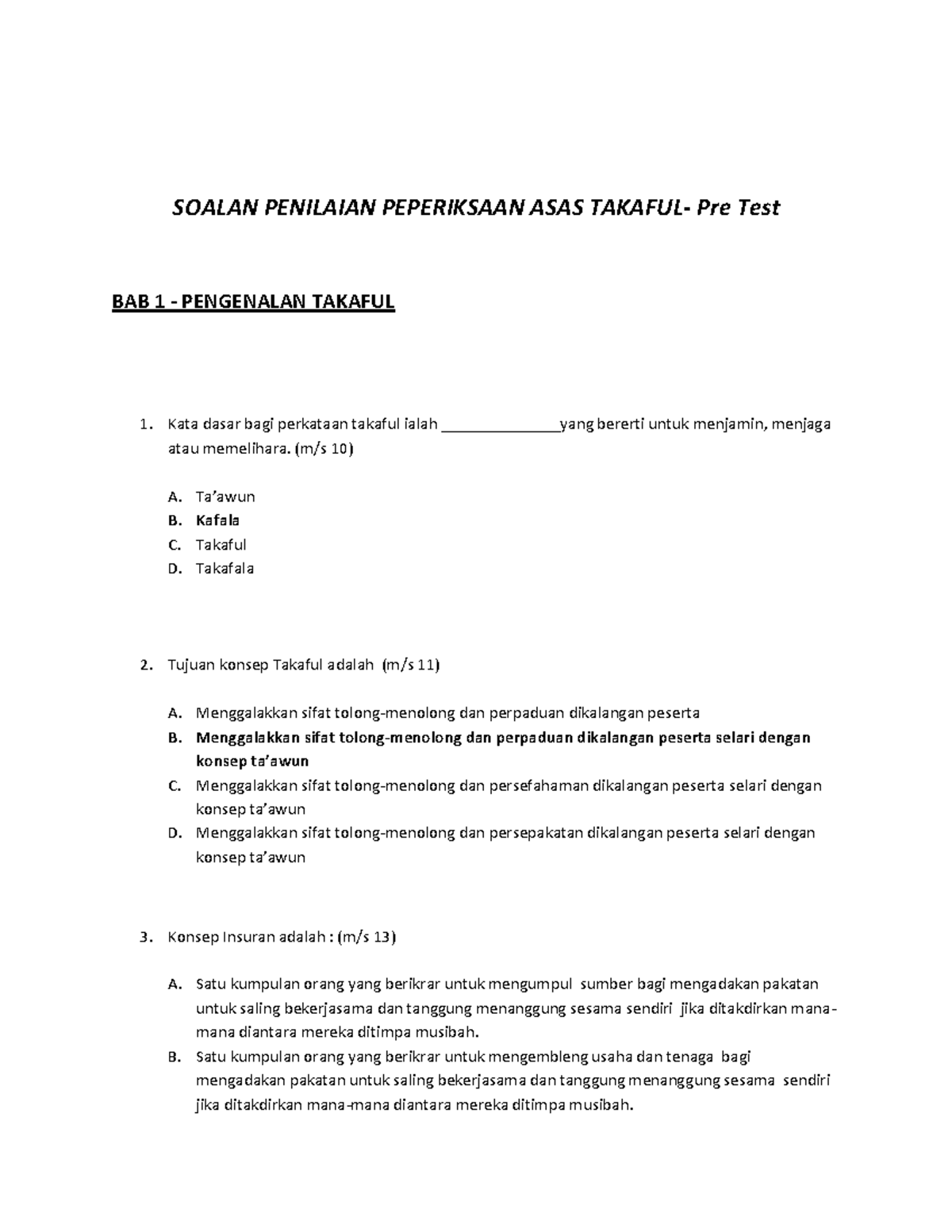 Soalan Penilaian Peperiksaan Asas Takaful - Pre Test Set 5 - Studocu