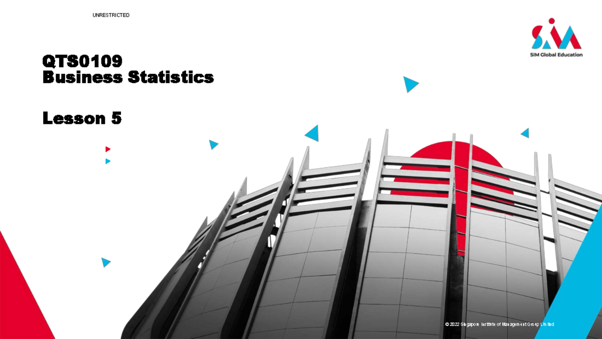 QTS0109 Business Statistics Lesson 5: Probability Concepts and Rules ...