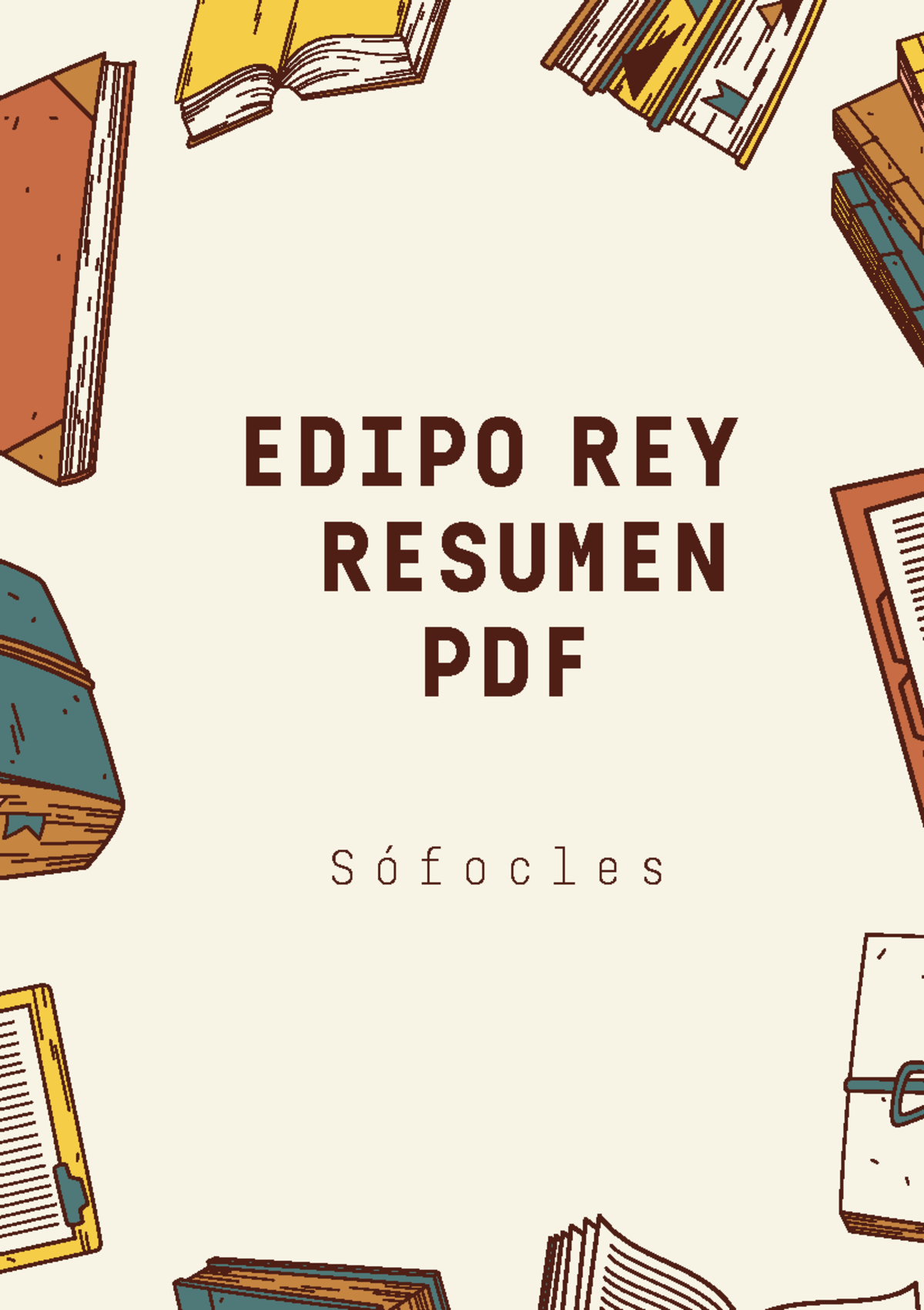 Resumen De Edipo Rey De Sófocles Análisis Y Personajes Studocu