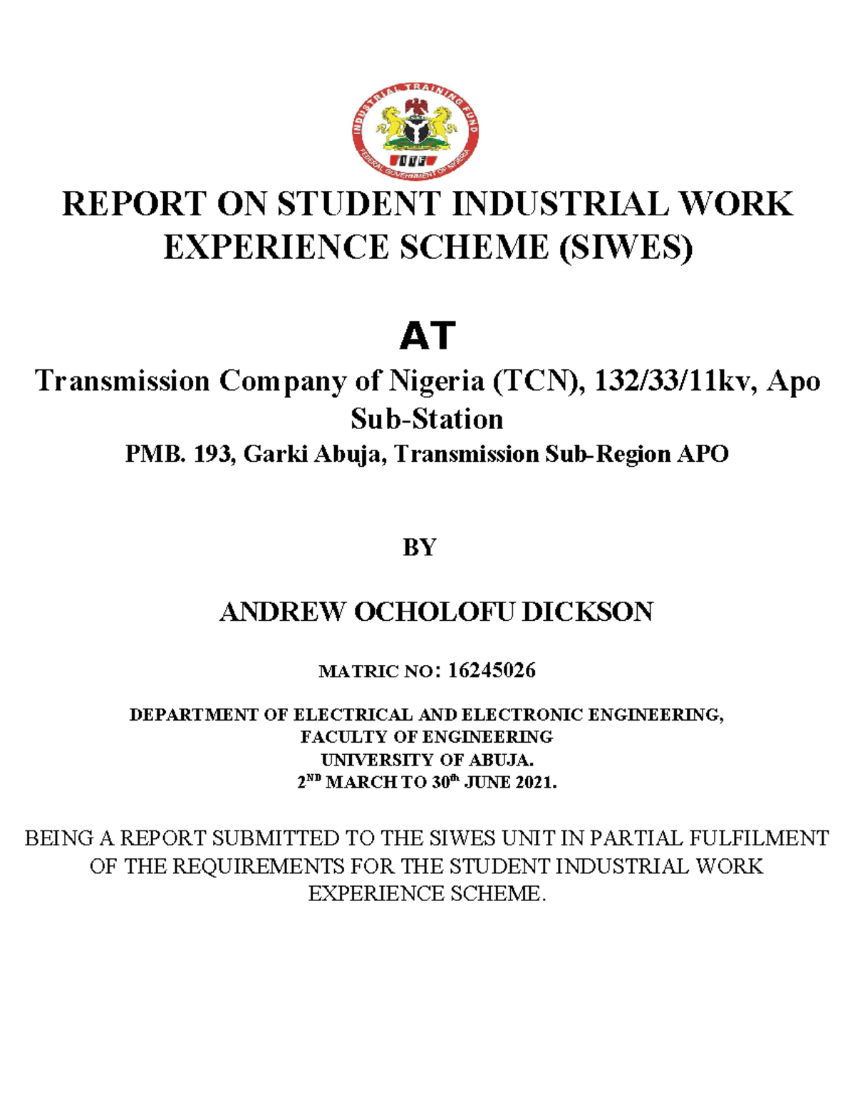 SIWES Report: Industrial Experience at TCN, Abuja (2021) - Studocu