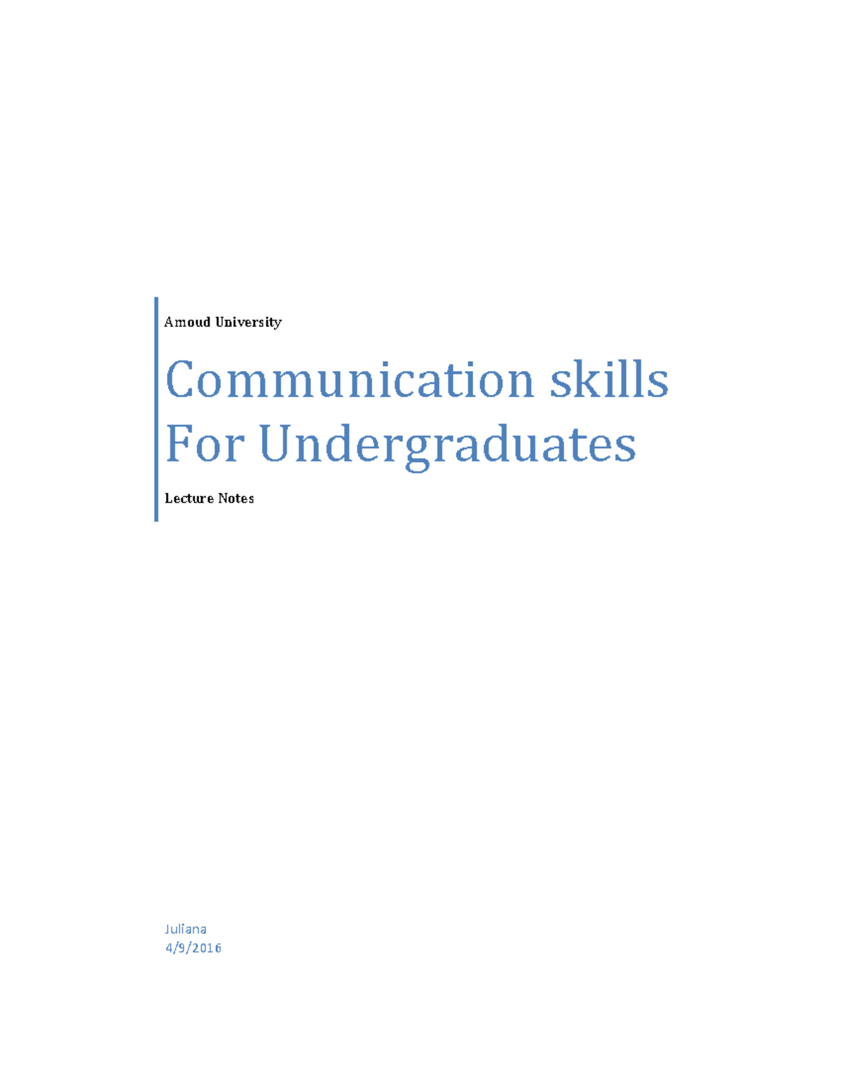 Communication Skills Lecture Notes (Comm 101) - Studocu