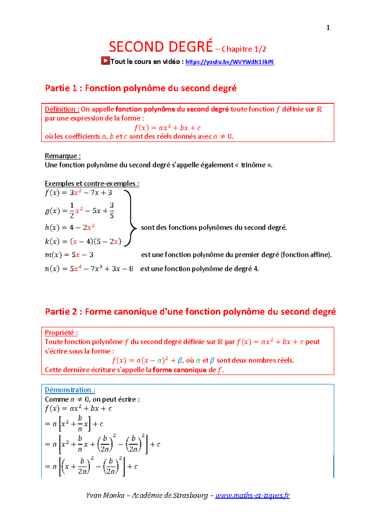 Chap 1 - Second degré - SECOND DEGRÉ – Chapitre 1/ Tout le cours en vidéo : youtu/WVYWdN13kPE ...