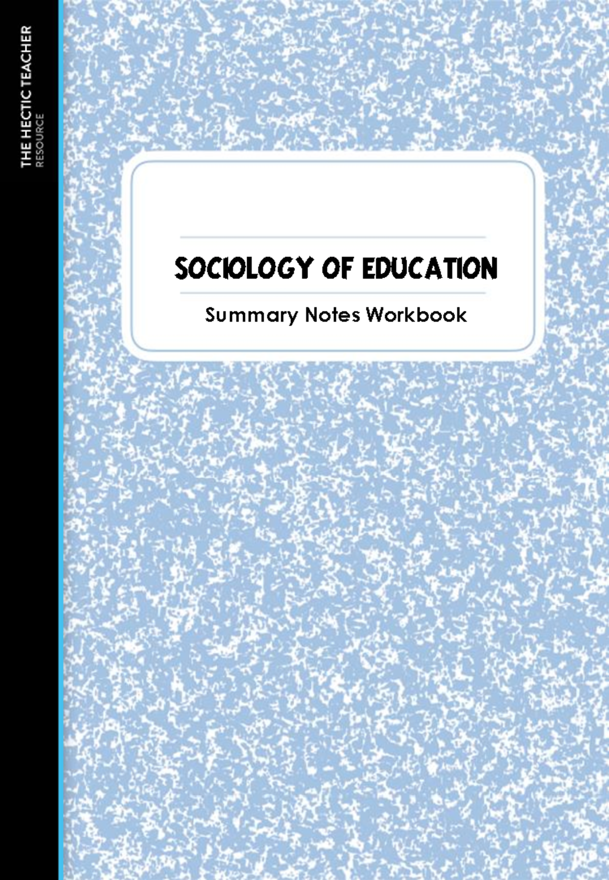 SOCIOLOGY OF EDUCATION (SOC101) Summary Revision Notes Workbook - Studocu